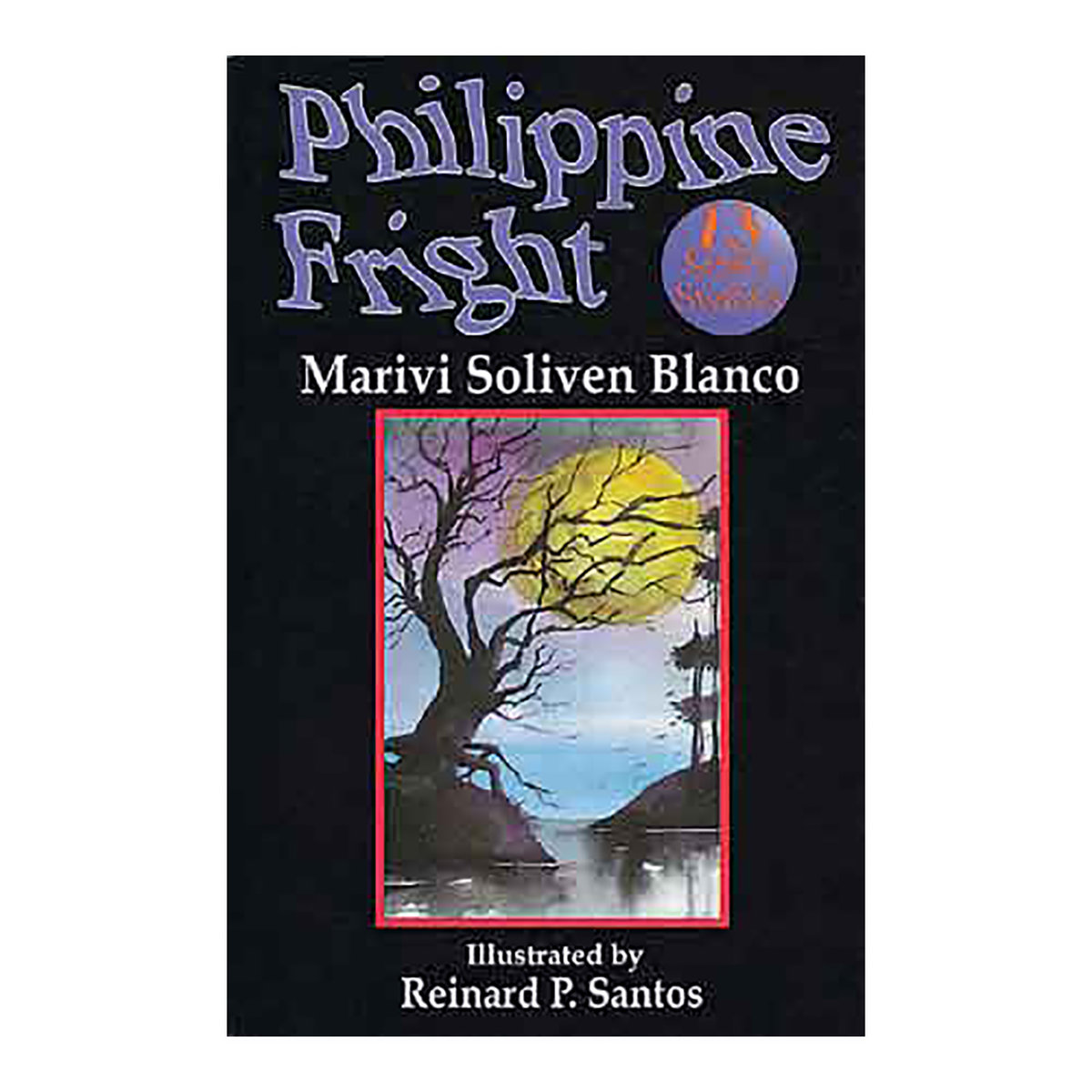 PHILIPPINE FRIGHT: 13 Scary Stories – Tahanan Books Corporation - US