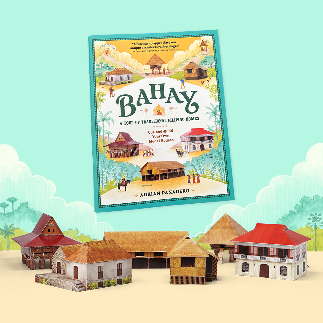 BAHAY: A Tour of Traditional Filipino Homes (Cut-and-Build Your Own Mo – Tahanan Books ...