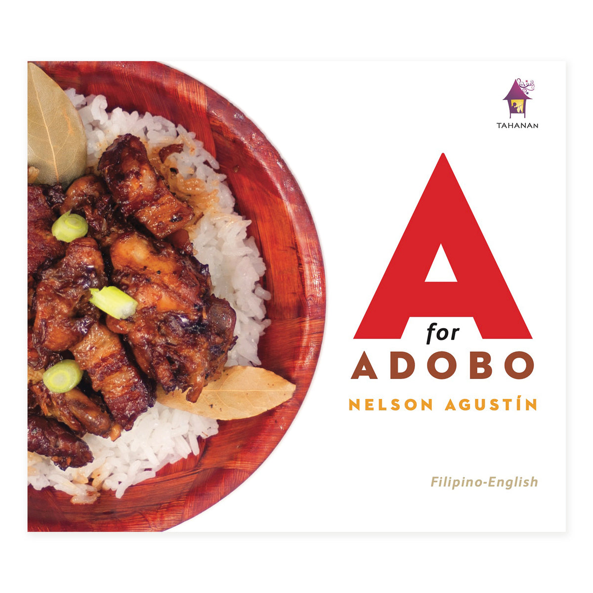 A FOR ADOBO (3rd Edition) – Tahanan Books Corporation - US