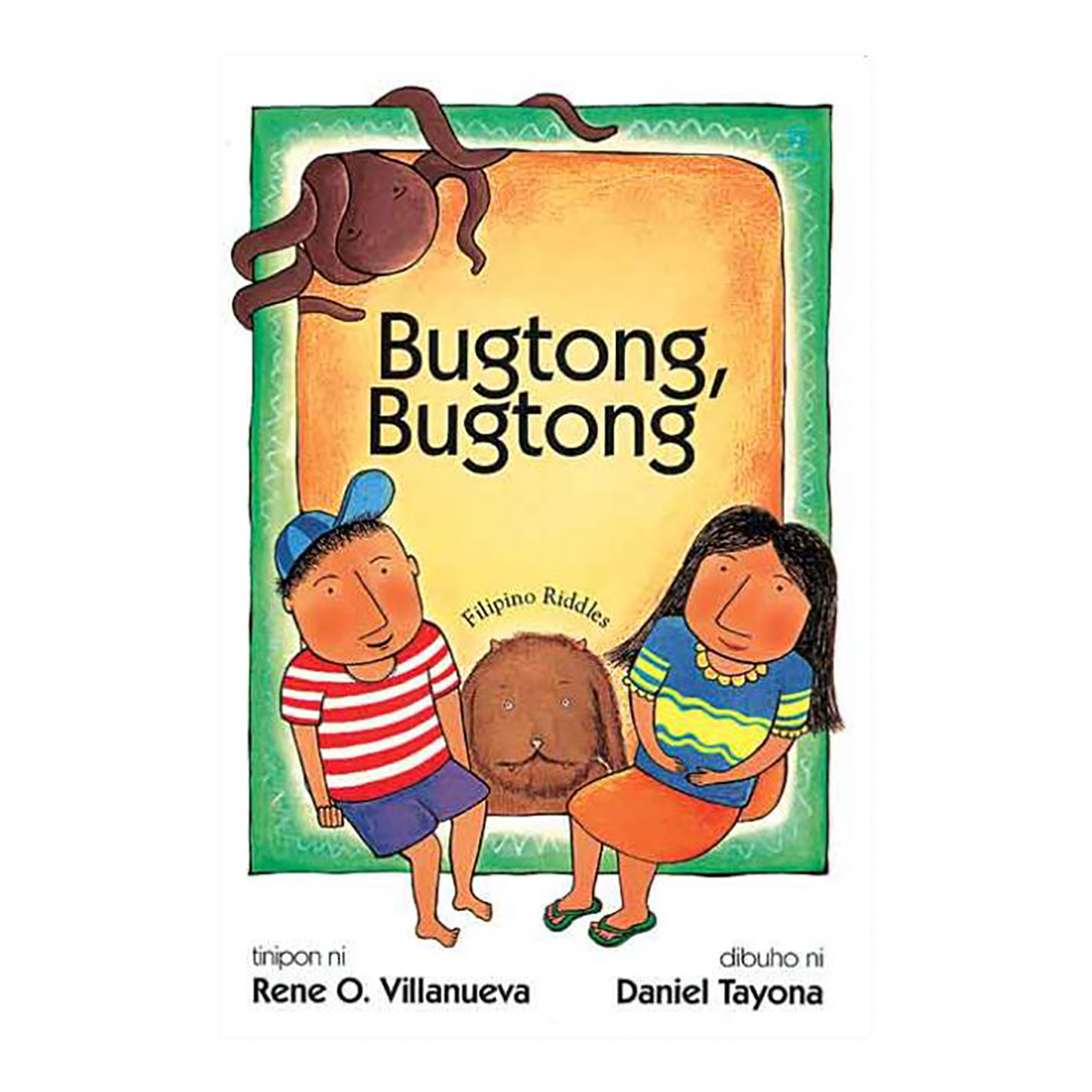 BUGTONG, BUGTONG: Filipino Riddles – Tahanan Books Corporation - US