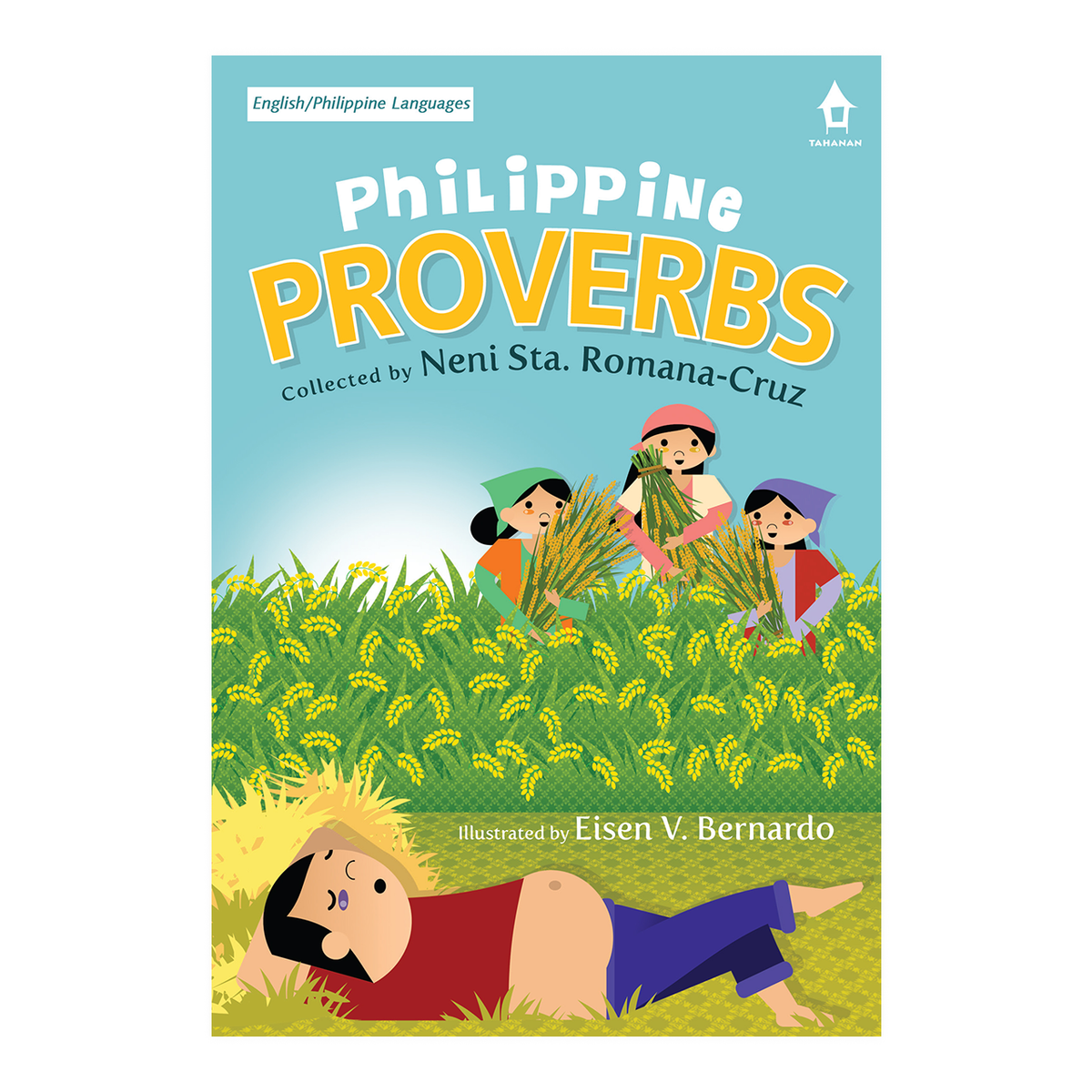 Philippine Proverbs – Tahanan Books Corporation - US
