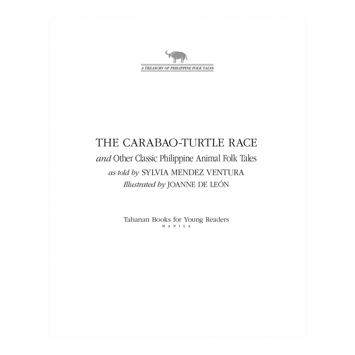 THE CARABAO-TURTLE RACE and Other Classic Philippine Animal Folk Tales ...